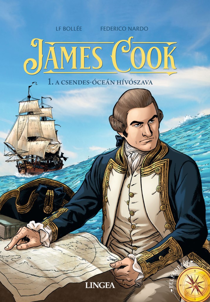 Könyv: James Cook - 1. (Frederico Nardo, LF Bollée)